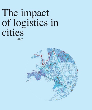 The impact of logistics in cities