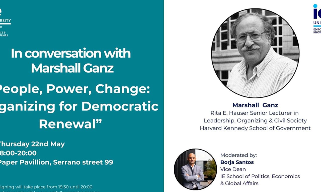 In conversation with Marshall Ganz "People, Power, Change: Organizing ...