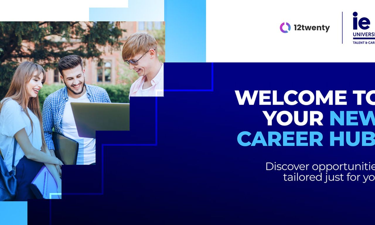 IE University Launches Career Portal provider 12Twenty as Central ...