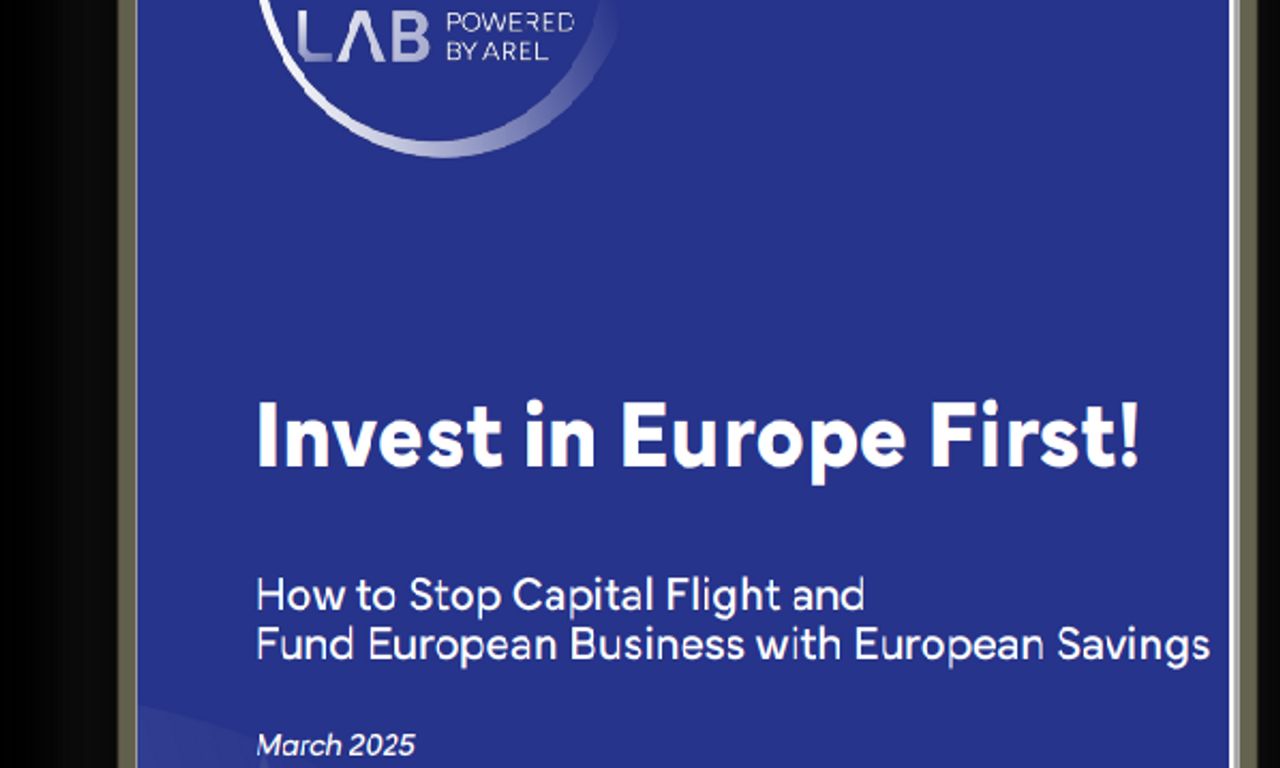 Invest in Europe First! How to Stop Capital Flight and Fund European Business with European Savings